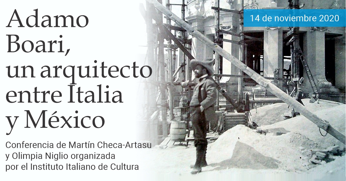 Adamo Boari, un arquitecto entre Italia y México
