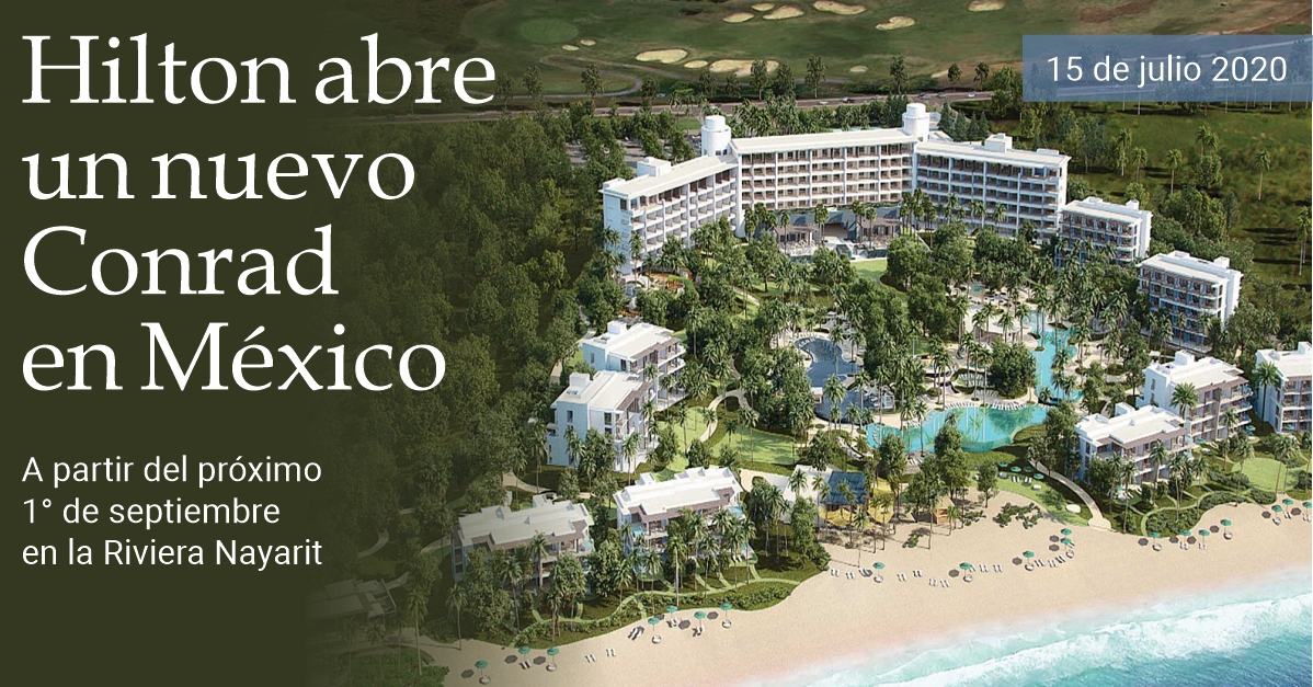 Hilton abre un un nuevo Conrad en México