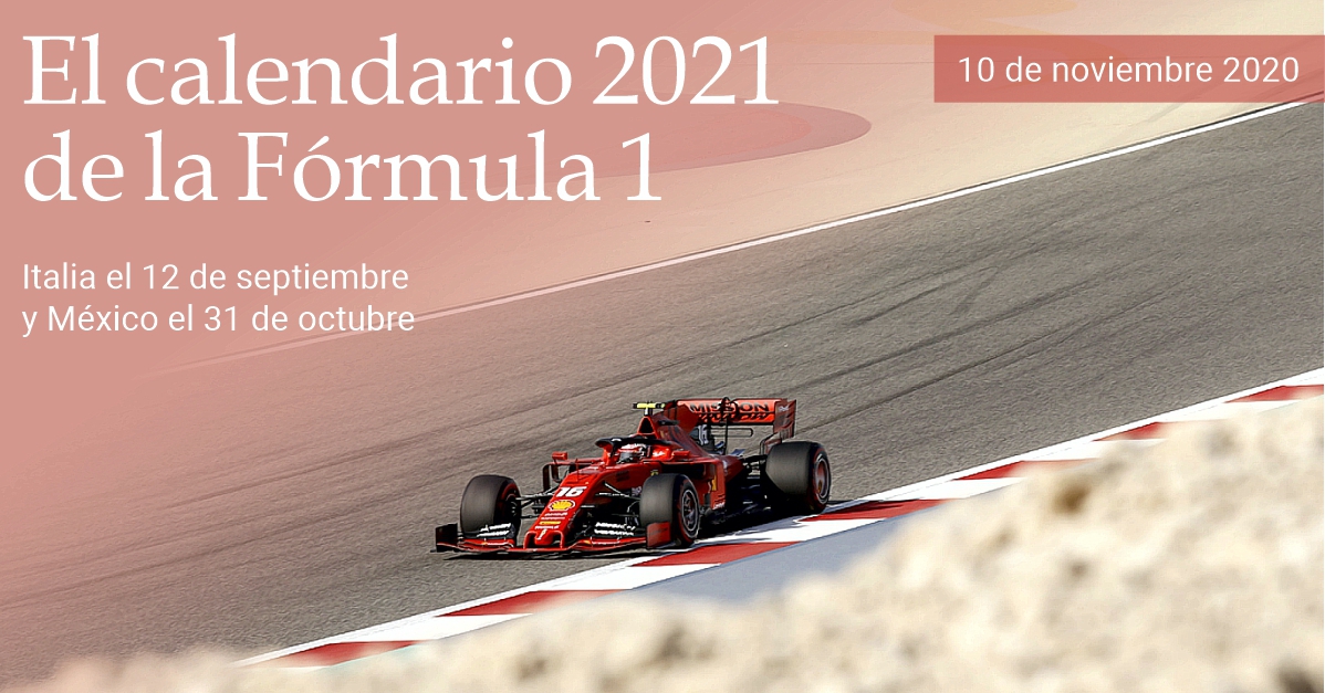 El calendario 2021 de la Fórmula 1