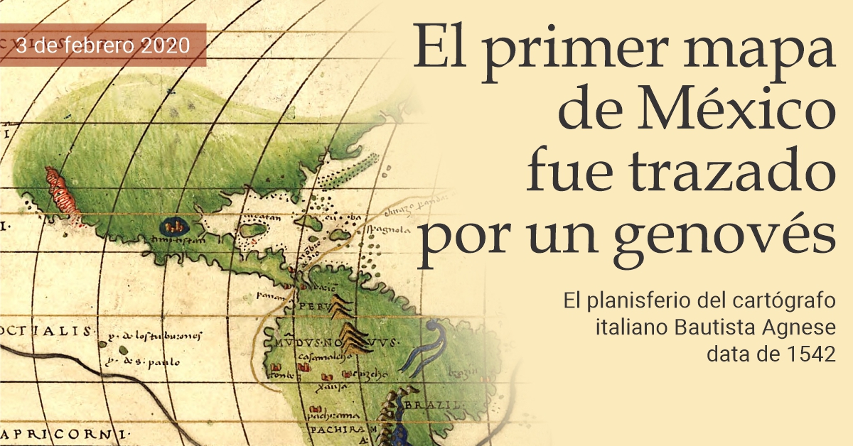 El primer mapa de México fue trazado por un genovés